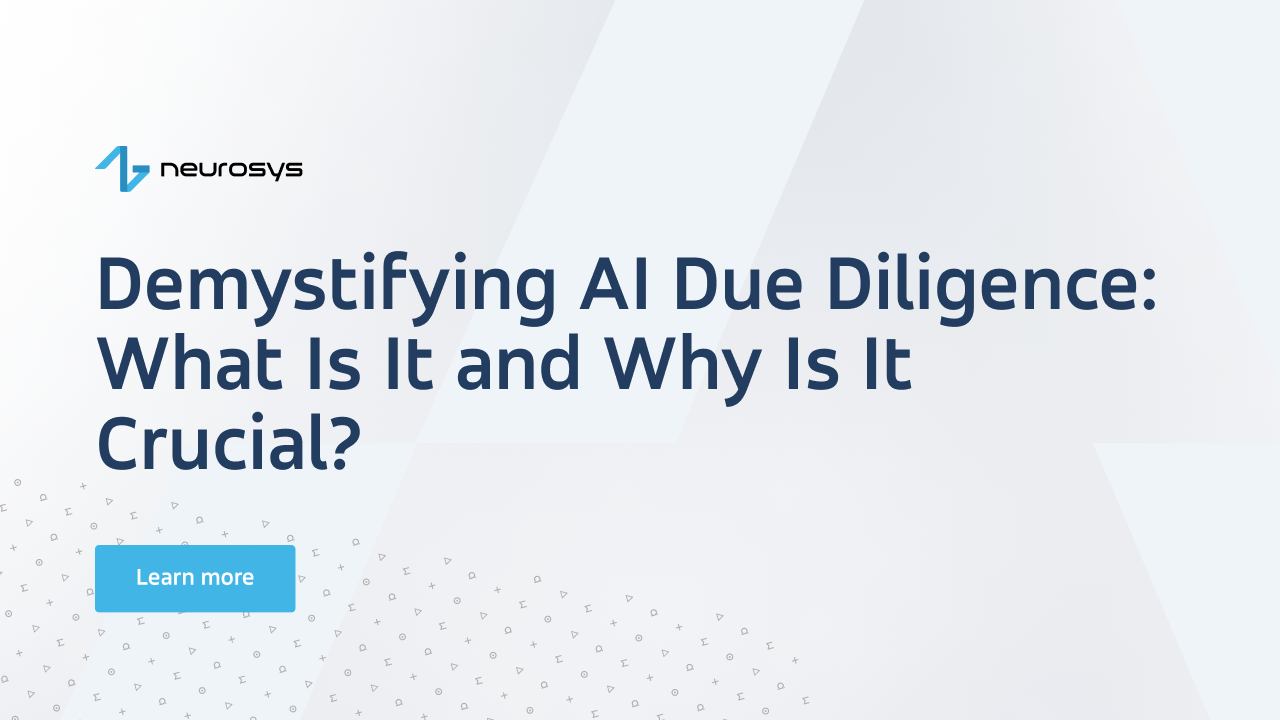 Demystifying AI Due Diligence: What Is It and Why Is It Crucial?